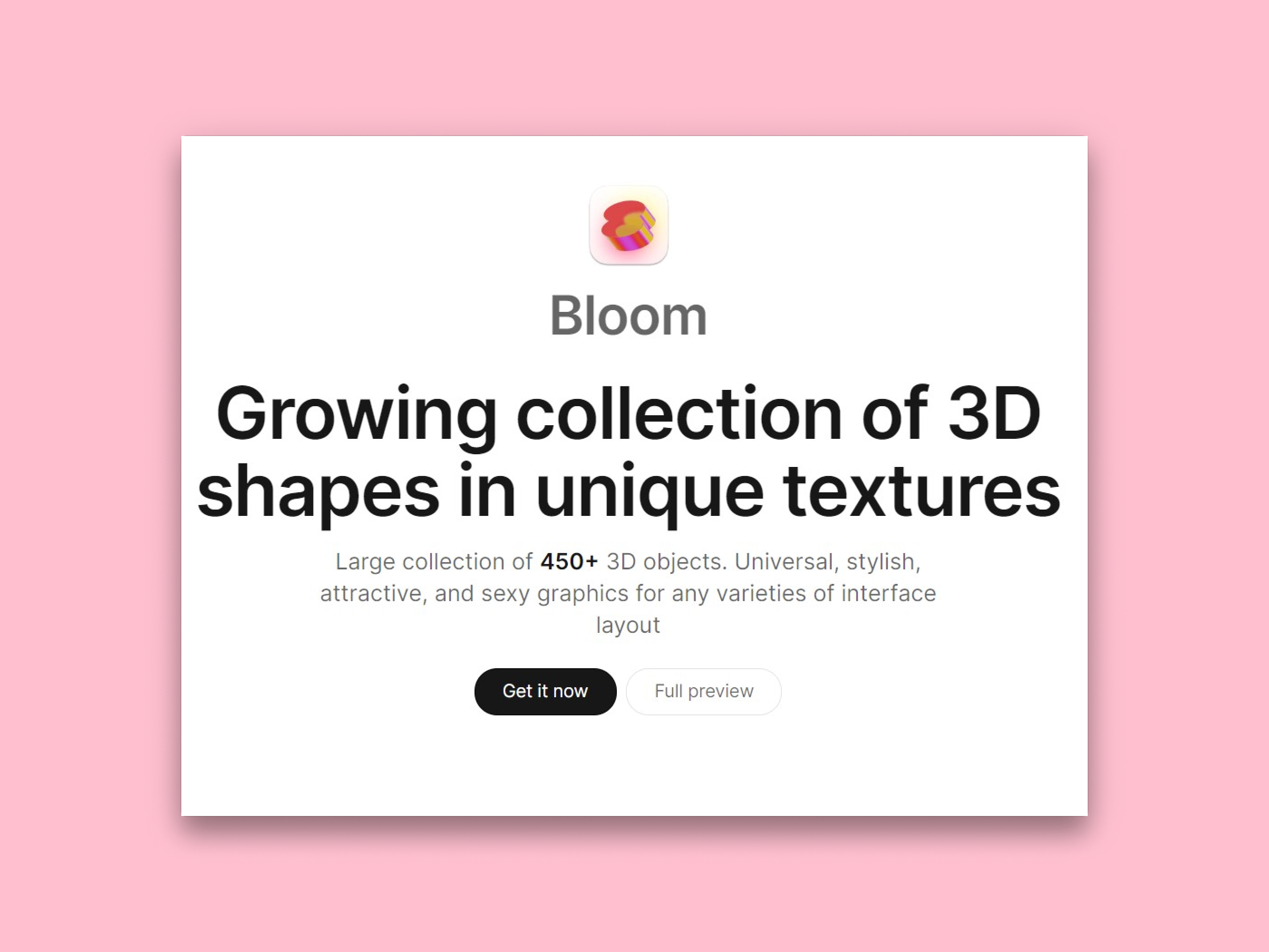 Bloom Objects - 450+ abstract 3D shapes in unique textures